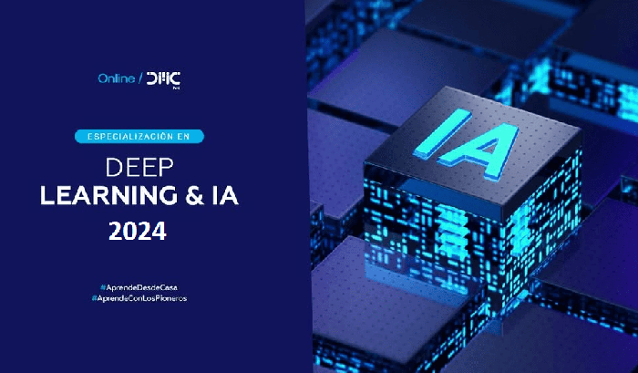 Especialización en DEEP LEARNING & IA - DMC